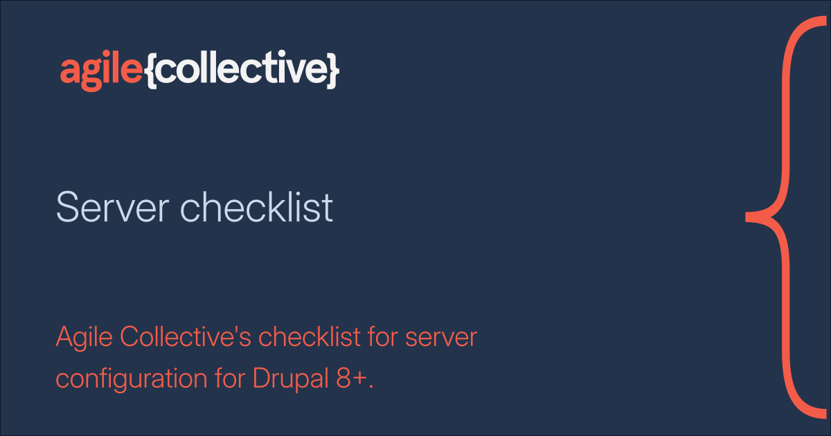 Server checklist | Agile Collective developer documentation